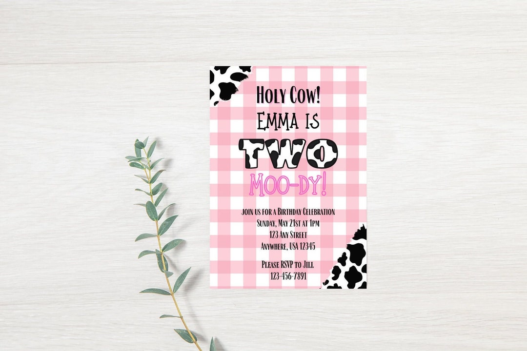 Holy Cow Im Two Birthday Invitation, Two Moody Girl Birthday Party ...