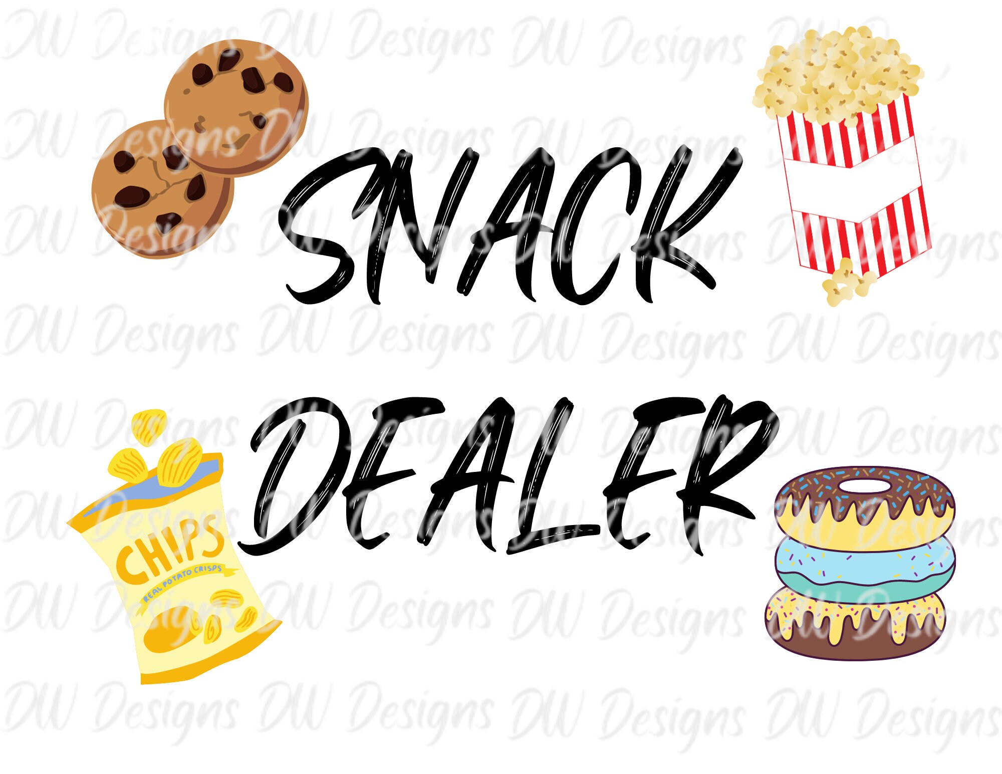 Snack Dealer Png for Mom, Snack Dealer Png for Daycare Worker, Snack ...