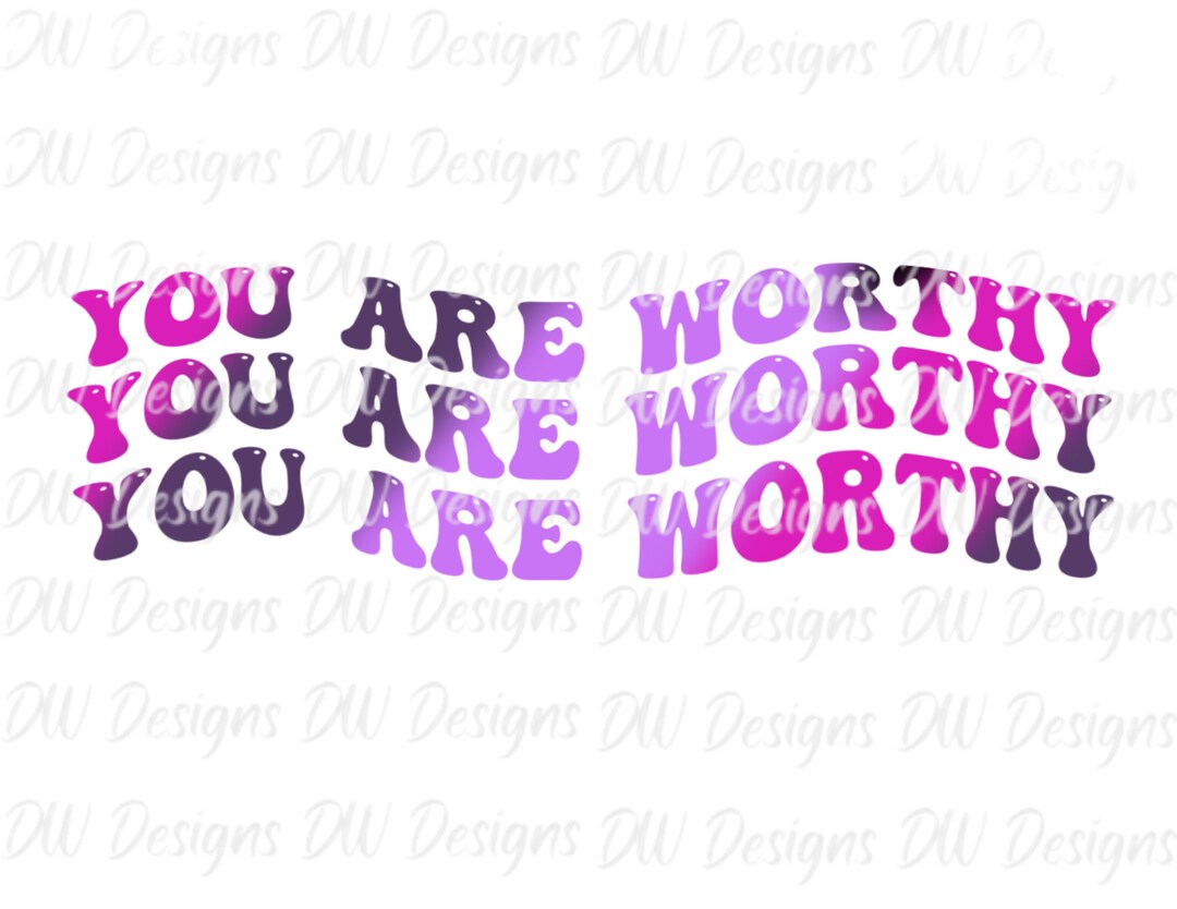 You Are Worthy PNG Purple Mental Health PNG Wavy Letters - Etsy