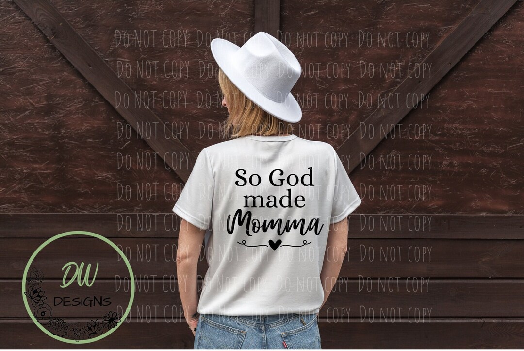 So God Made Momma Png Svg, so God Made Momma Png for Christian Moms, so ...