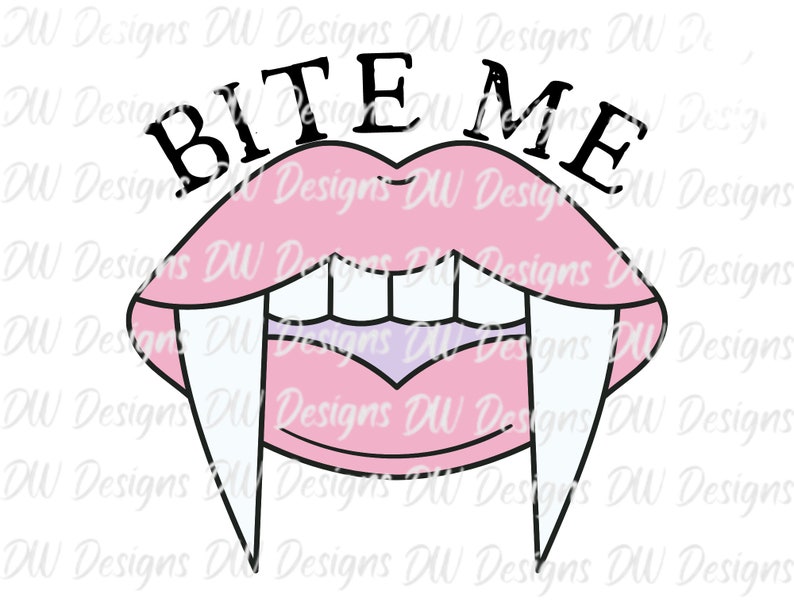 Bite Me PNG Vampire Teeth PNG Halloween Vampire PNG Funny - Etsy