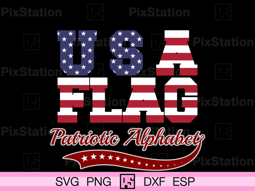 USA Flag Alphabet Bundle: Patriotic Letters SVG PNG (digital Download ...