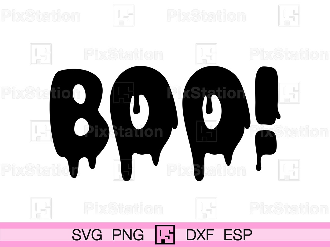 Halloween Boo! Drip SVG: Spooky Season Vector (digital Files) - Etsy