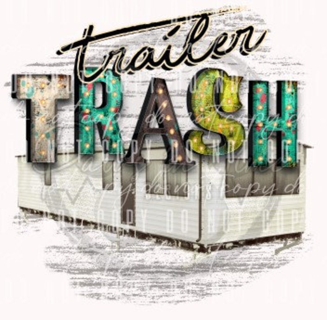 Trailer Trash Digital Png - Etsy