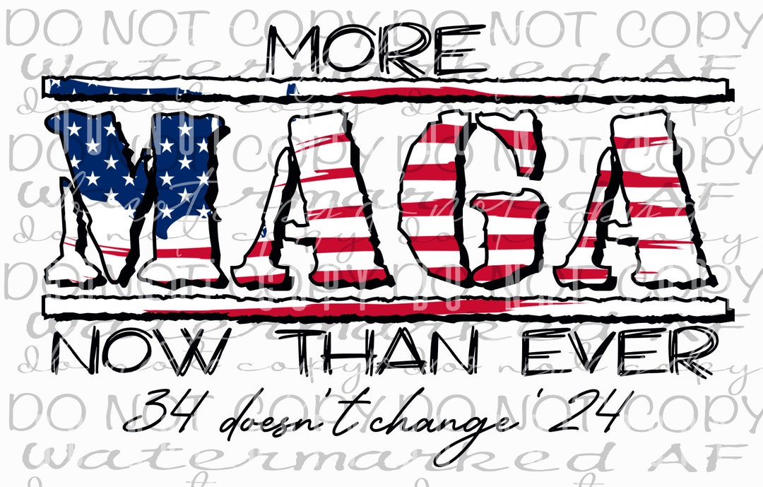 More MAGA Now Than Ever Png - Etsy