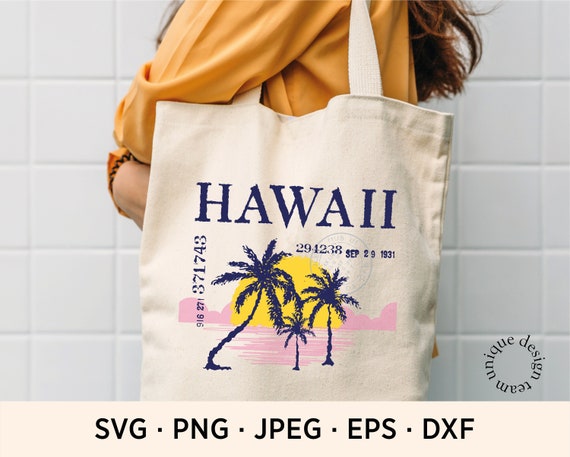 Hawaii SVG Hawaii Sunset SVG Hawaii Canvas Bag Svg Hawaii | Etsy