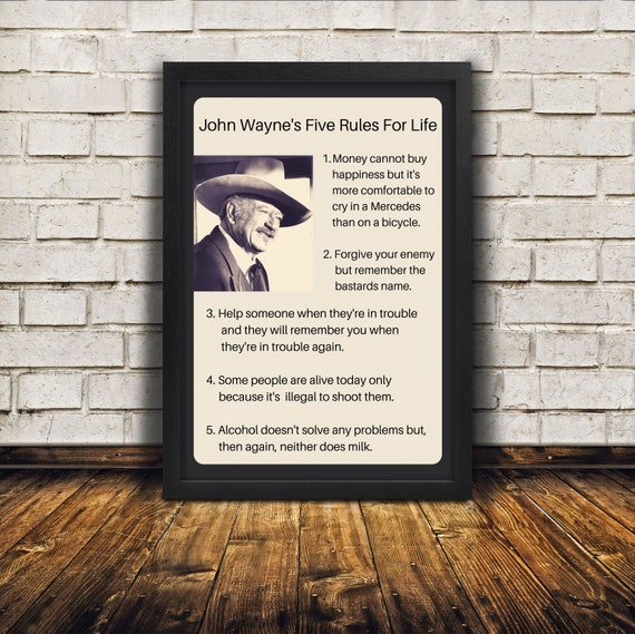 John Waynes 5 Rules of Life High Quality Premium Poster - Etsy Australia
