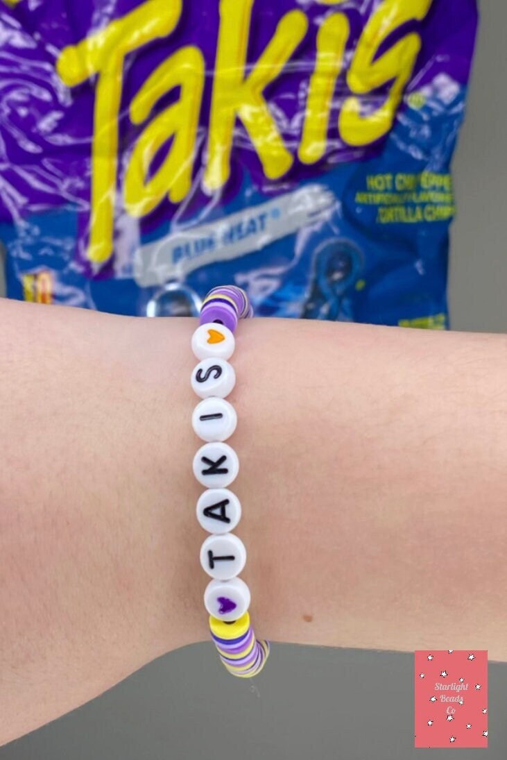 Takis Bracelets
