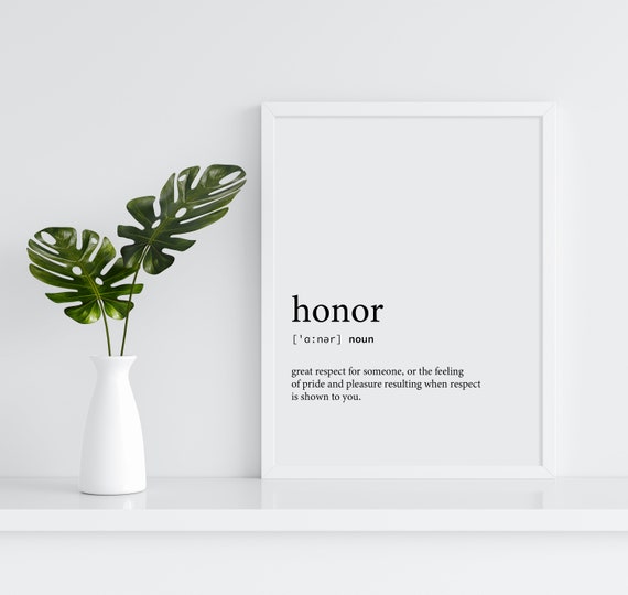 Honor Definition Quote Printable Typography Art INSTANT | Etsy