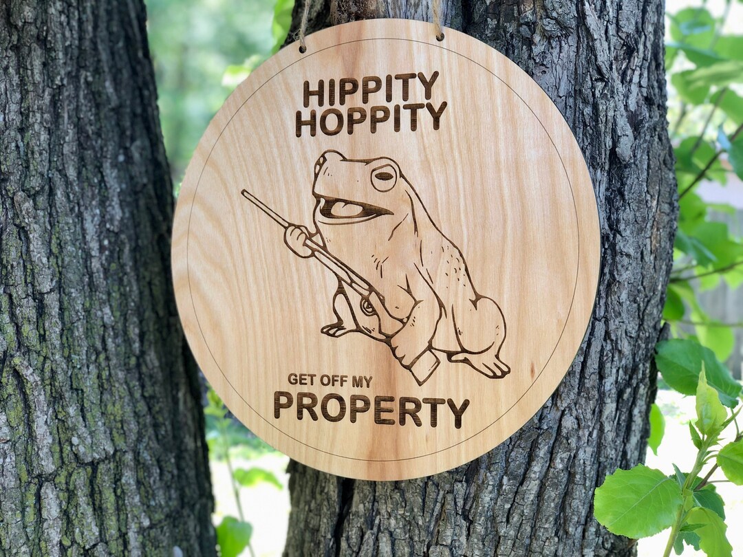 HIPPITY HOPPITY Get off My Property - Door Sign - Doorbell Sign - Etsy