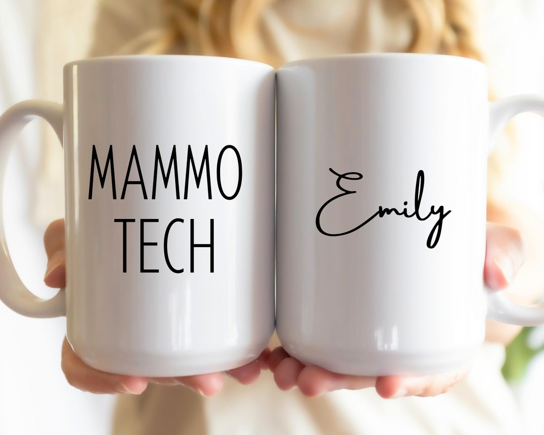 Personalized Mammo Tech Gift, Custom Mammographer Mug Gift, Mammography ...