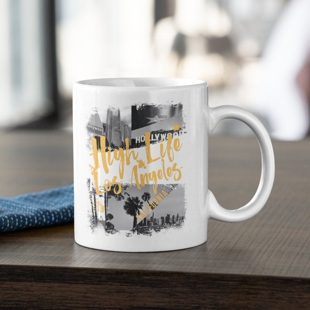Los Angeles California High Life Coffee Miug, Tea Cup, Los Angeles City ...