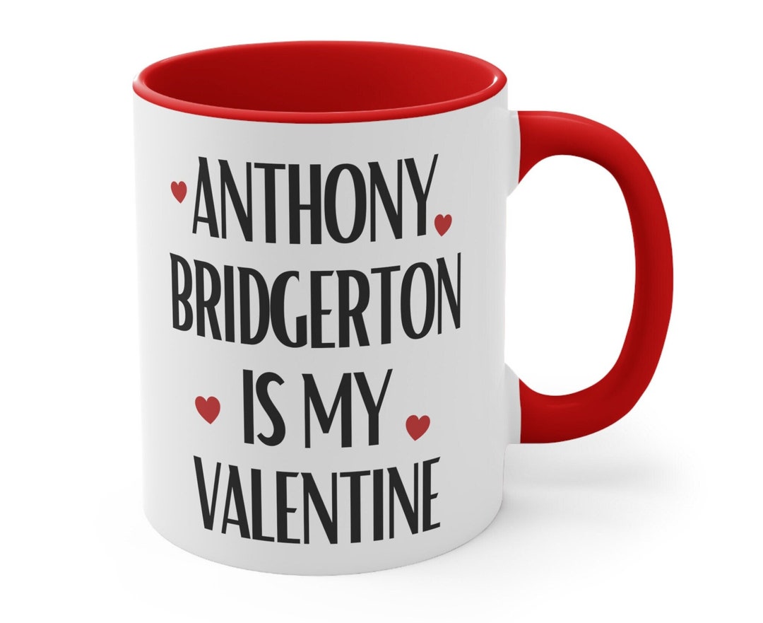 Anthony Bridgerton, Valentine Mug, Jonathan Bailey, Spill the Tea, Lady ...