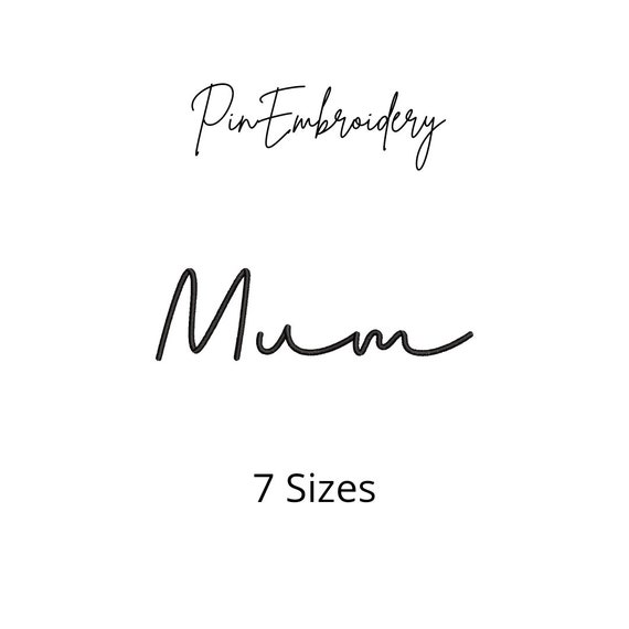 Mum Embroidery Design Mum Satin Script File Quick Stitch | Etsy