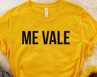 Me Vale Shirt - Etsy