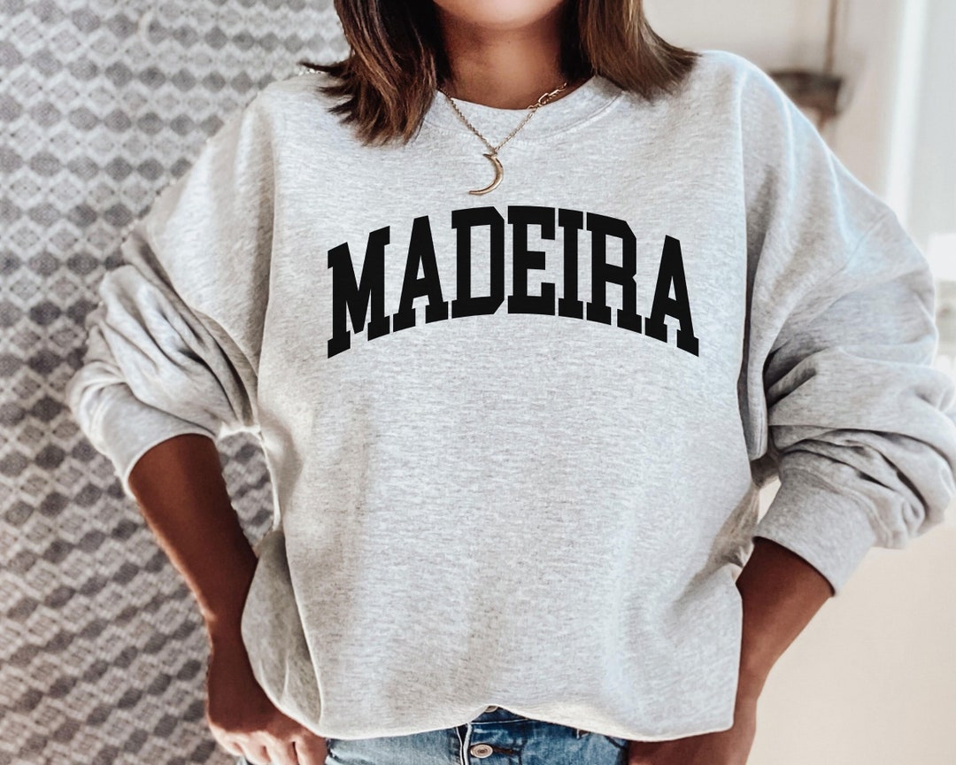 Madeira Sweatshirt,madeira Portugal, Azores Travel, Azores Vacation ...