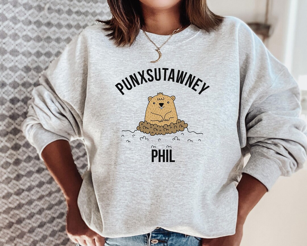 Punxutawney Phil Sweatshirt,groundhog Day T Shirt - Punxsutawney Phil ...