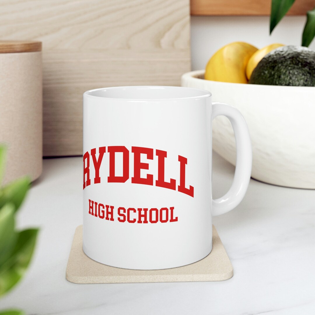 Rydell High School Mug 11oz,rydell High School,funny Greese Grease 70s ...
