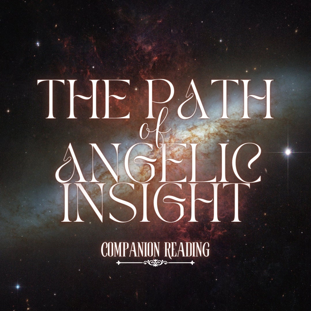 The Path of Angelic Insight | Angelarium Oracle Reading | Spirit ...