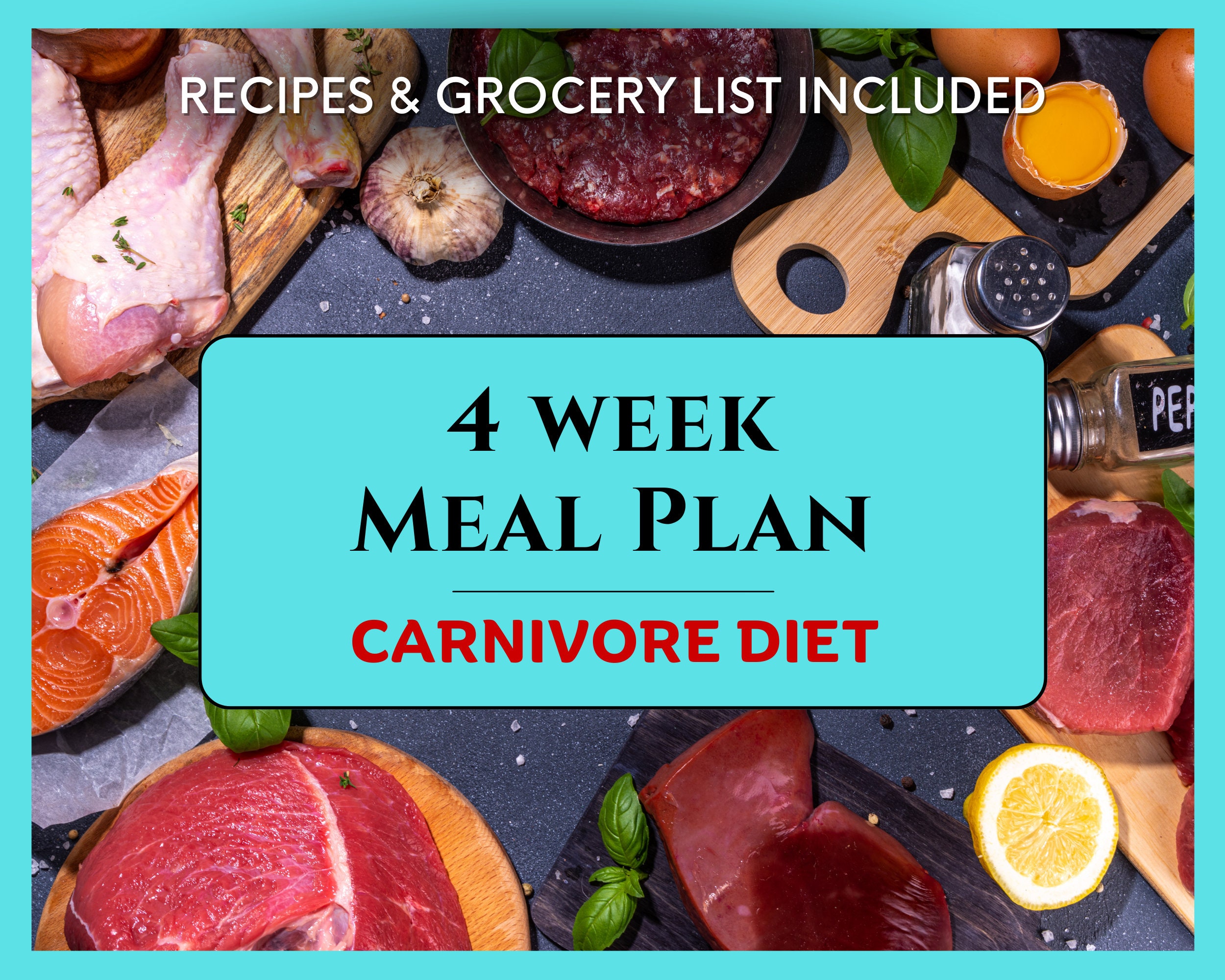 Carnivore Diet Meal Plan 28 Day Carnivore Diet Plan 4 Week High Protein Diet Meat Only Recipes