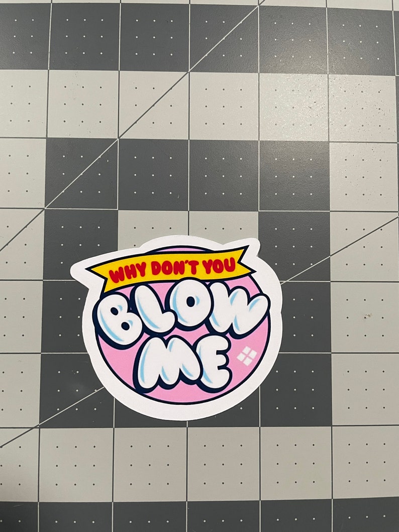 Blow Me Sticker Bubble Gum Sticker Funny - Bundle Pack - Etsy