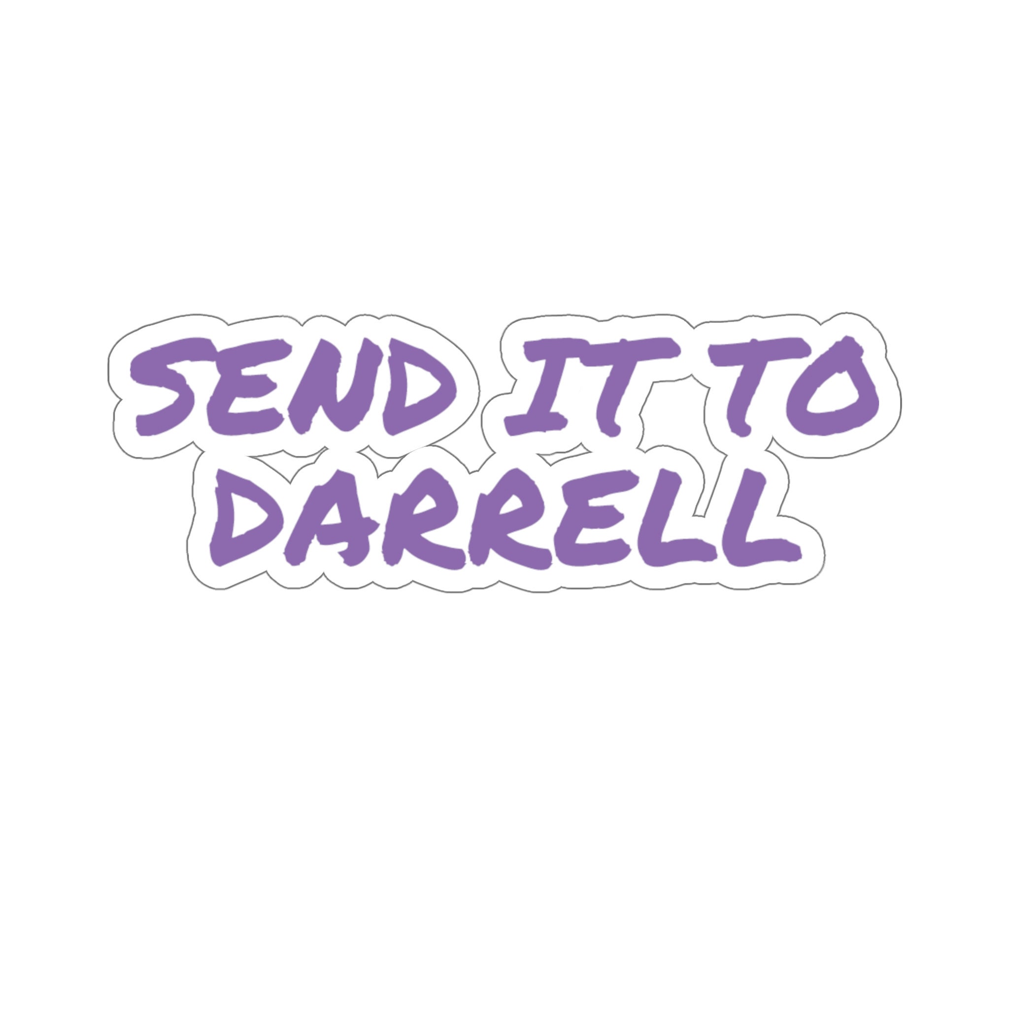 Vanderpump Rules - Send It To Darrell purple Kiss-Cut Stickers sold by ...