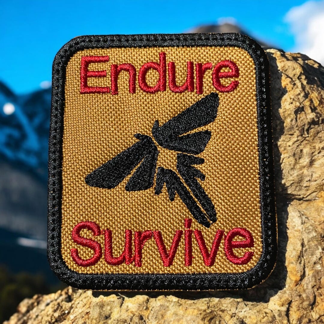 Endure and Survive Patch - Iron On, Sew On, or Hook - Etsy