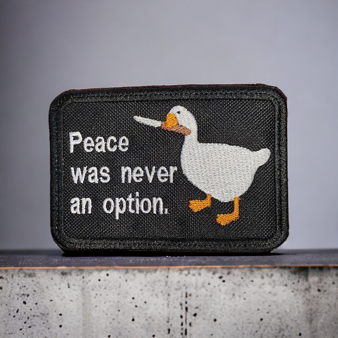 Peace Was Never An Option Patch Iron On Sew On Hook Backing Funny Meme Etsy