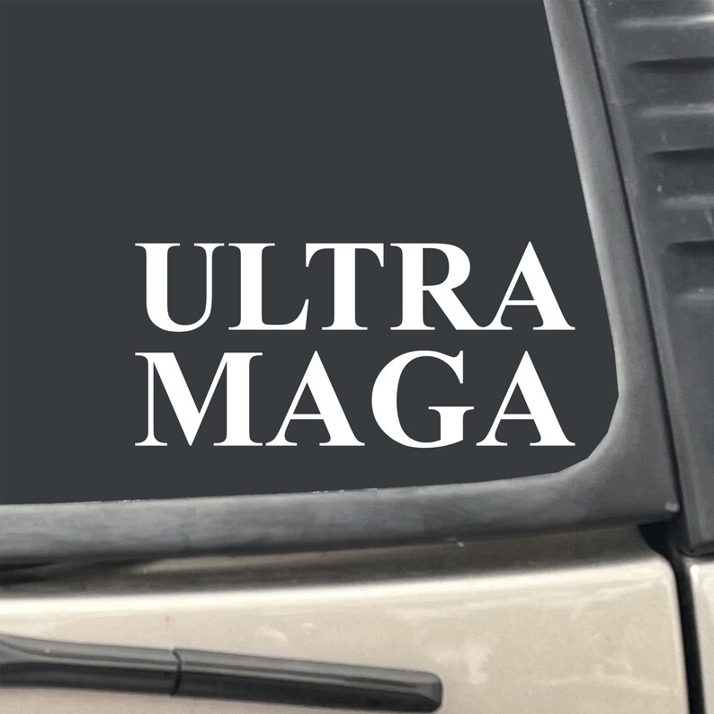 Ultra MAGA 7" X 3.75" White Vinyl Transfer Decal Sticker for Car, Truck ...