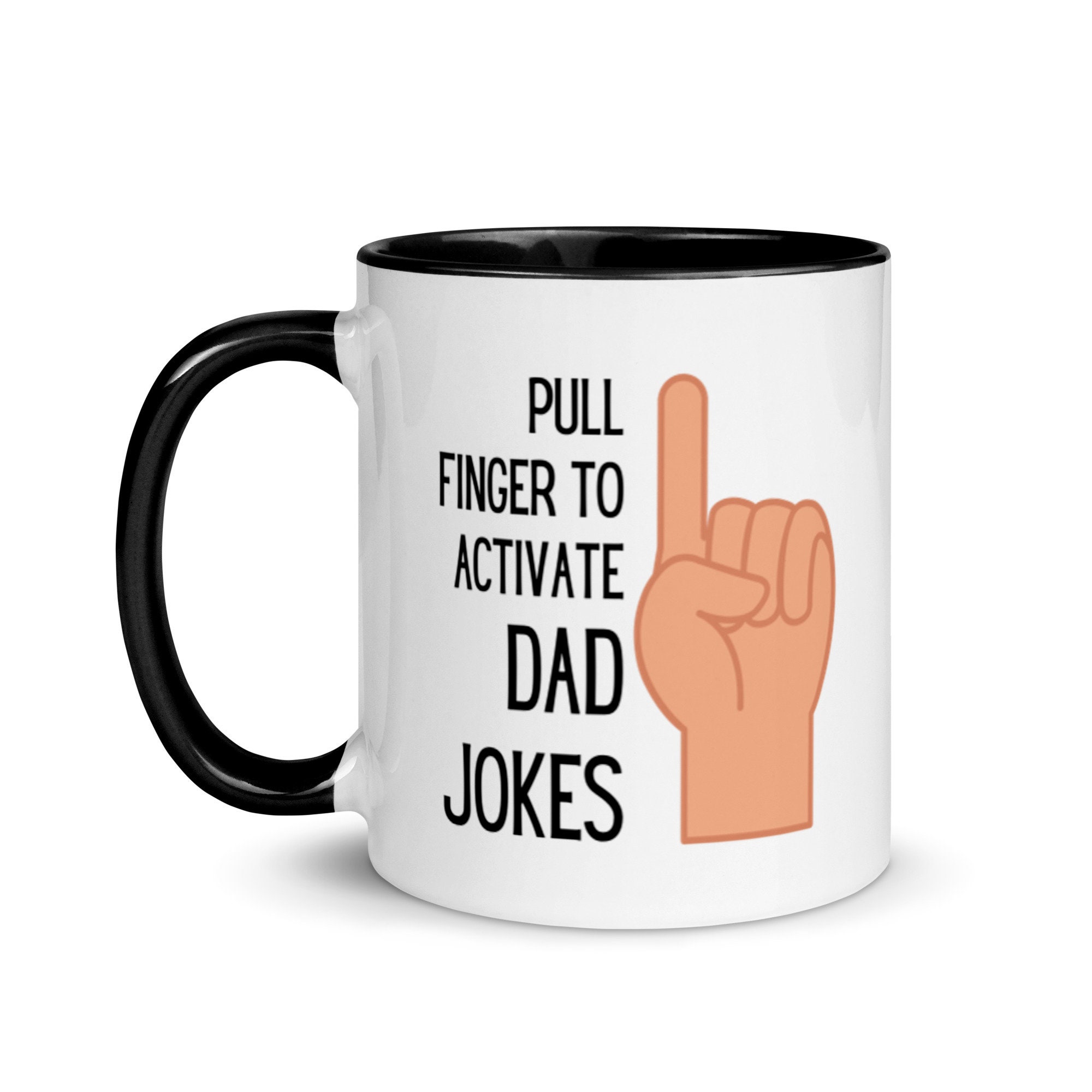 Home & Living Pull Finger To Activate Dad Jokes Mug with Color Inside ...