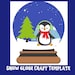 Snow Globe Printable Template| Winter Craft for Kids| Preschool Craft ...