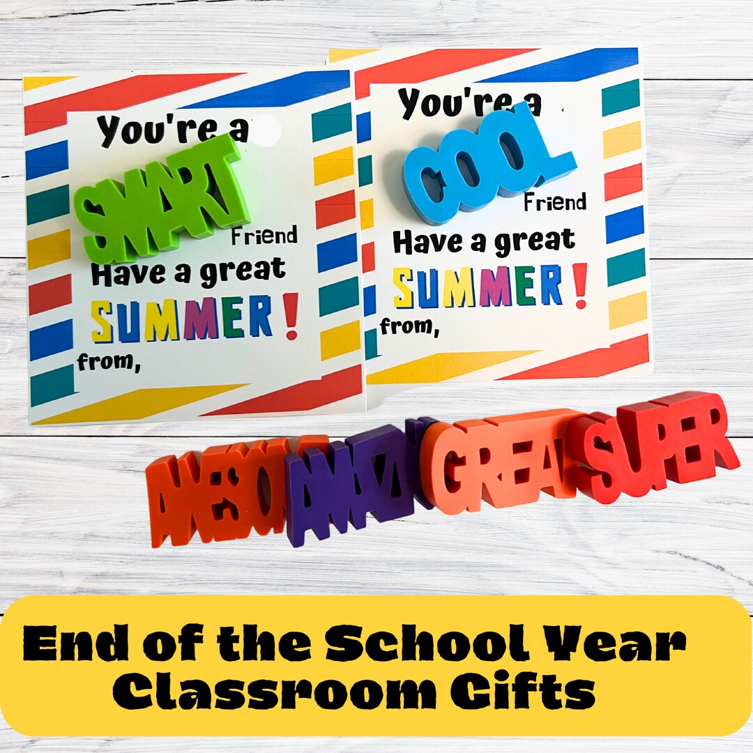 End of School Year Classroom Gifts for Students | You Are an Awesome ...