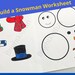 Build a Snowman Worksheet| Winter Activity for Kids| Snowman Coloring ...
