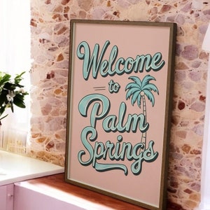 Retro Pastel "welcome to Palm Springs" Typography Art Print, Cute ...