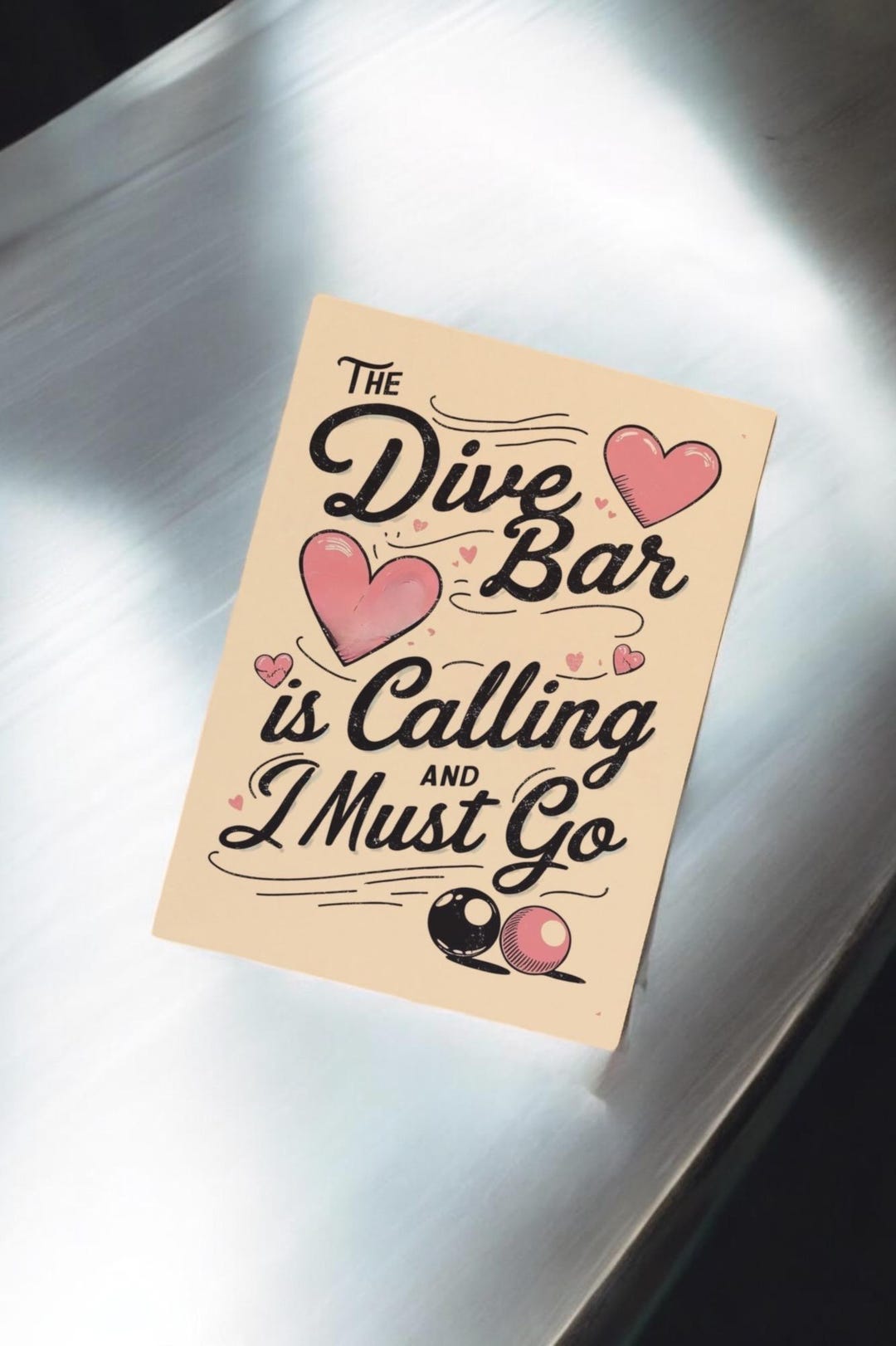 The Dive Bar is Calling and I Must Go' Typography Art Print - Vintage ...