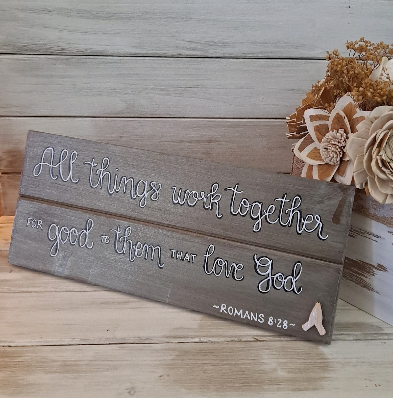 All Things Work Together for Good to Them That Love God Sign - Etsy