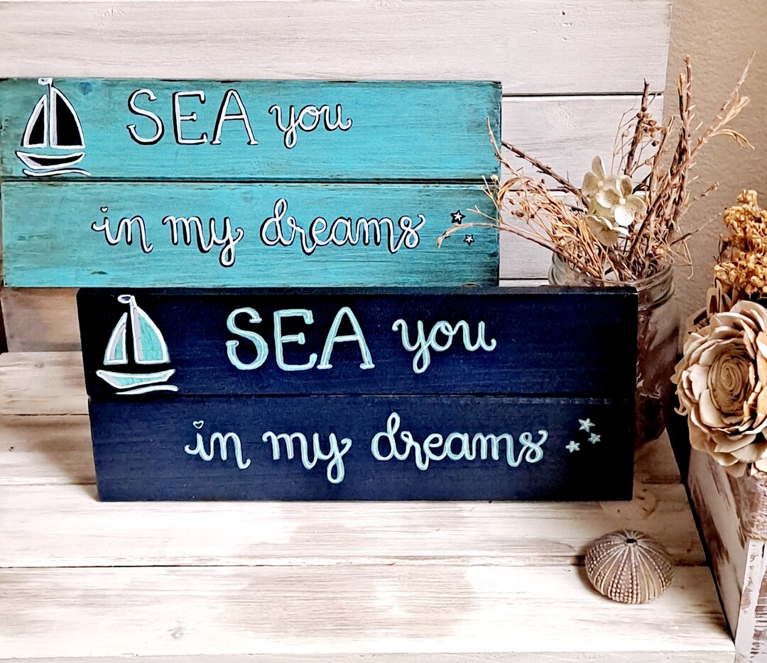 Nautical Pallet Sign: Sea You in My Dreams, Coastal Bedroom Decor - Etsy
