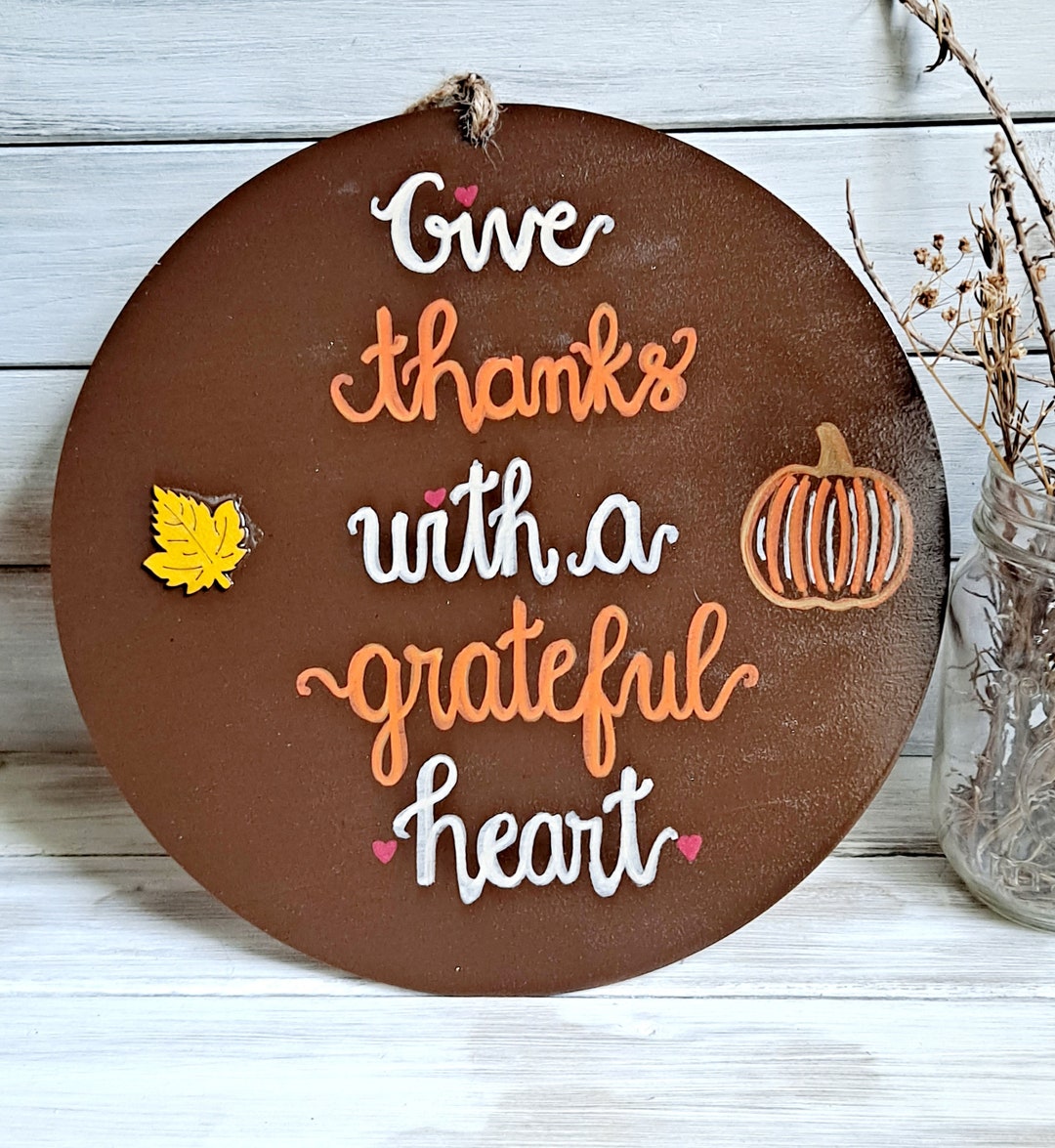 Give Thanks With A Grateful Heart Sign, Fall Door Sign, Thanksgiving ...