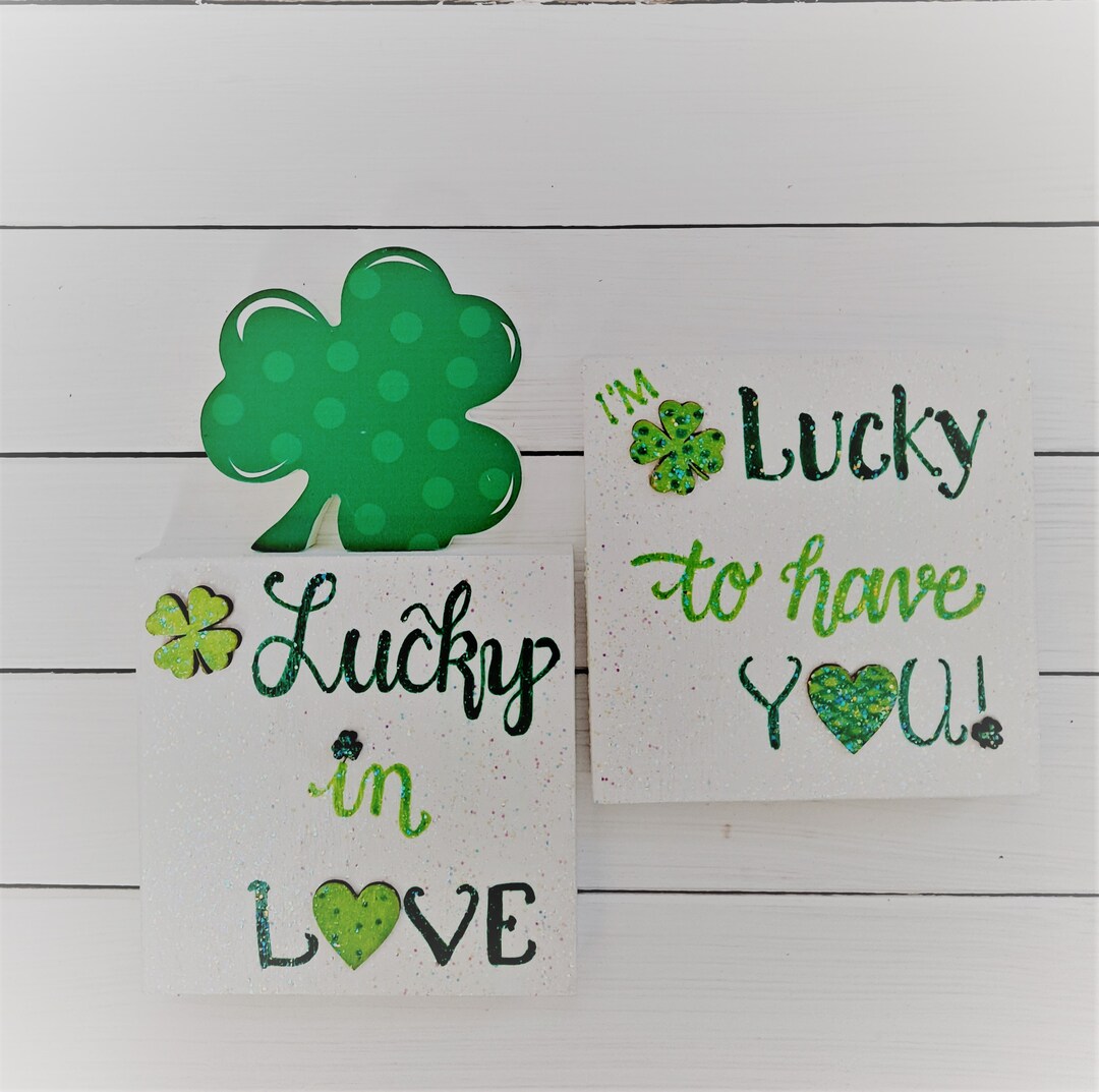 lucky-in-love-i-m-lucky-to-have-you-tiered-tray-signs-shelf-sitters