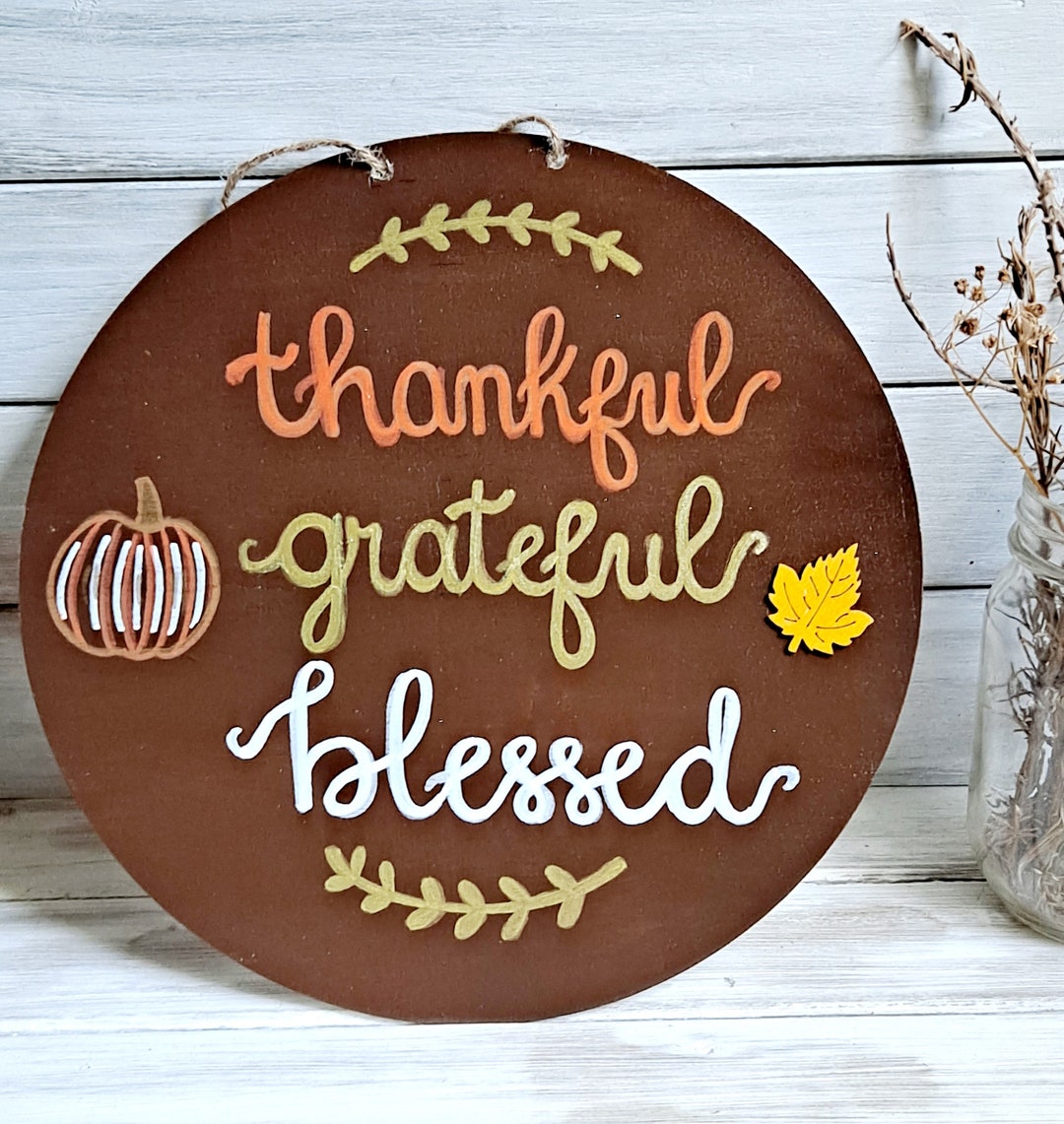 Blessed Thankful Grateful Sign