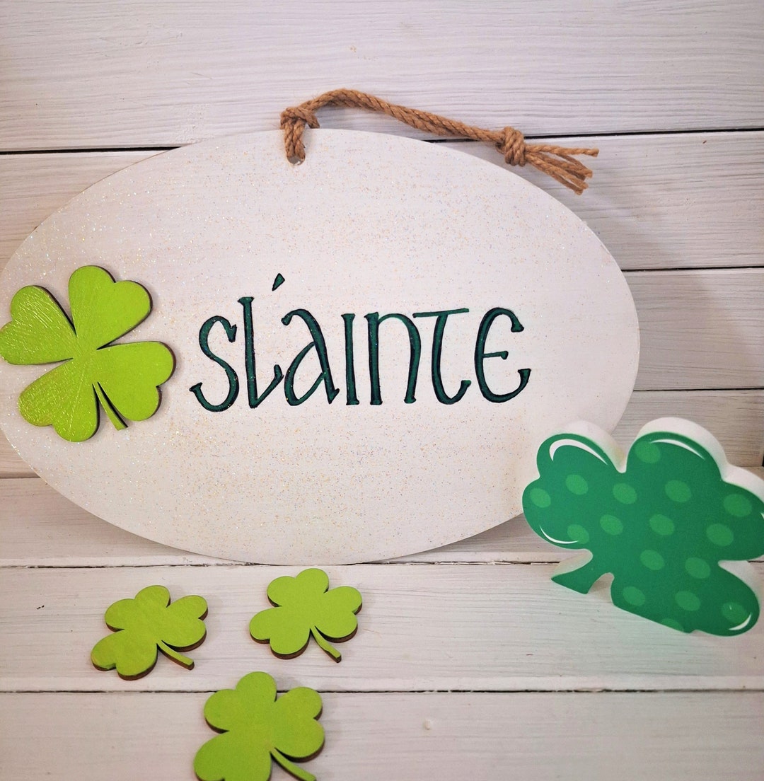 Sláinte St. Patrick's Day Sign: Hand Painted Irish Cheers Wood Decor - Etsy