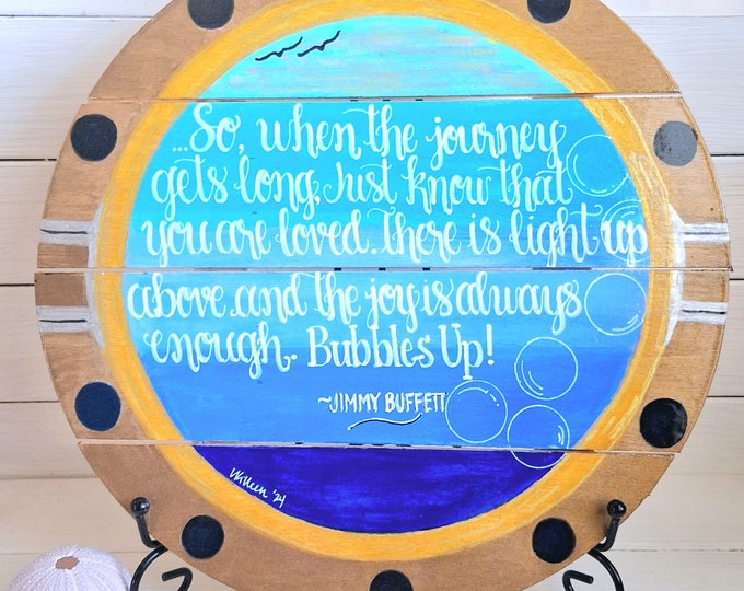 Hand Painted Porthole Jimmy Buffett Sign: Bubbles up Wall Decor - Etsy