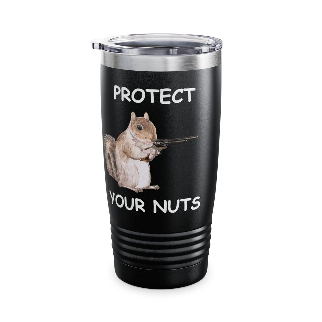 Squirrel Protect Your Nuts Funny Rude Quote Saying Gift Ringneck ...
