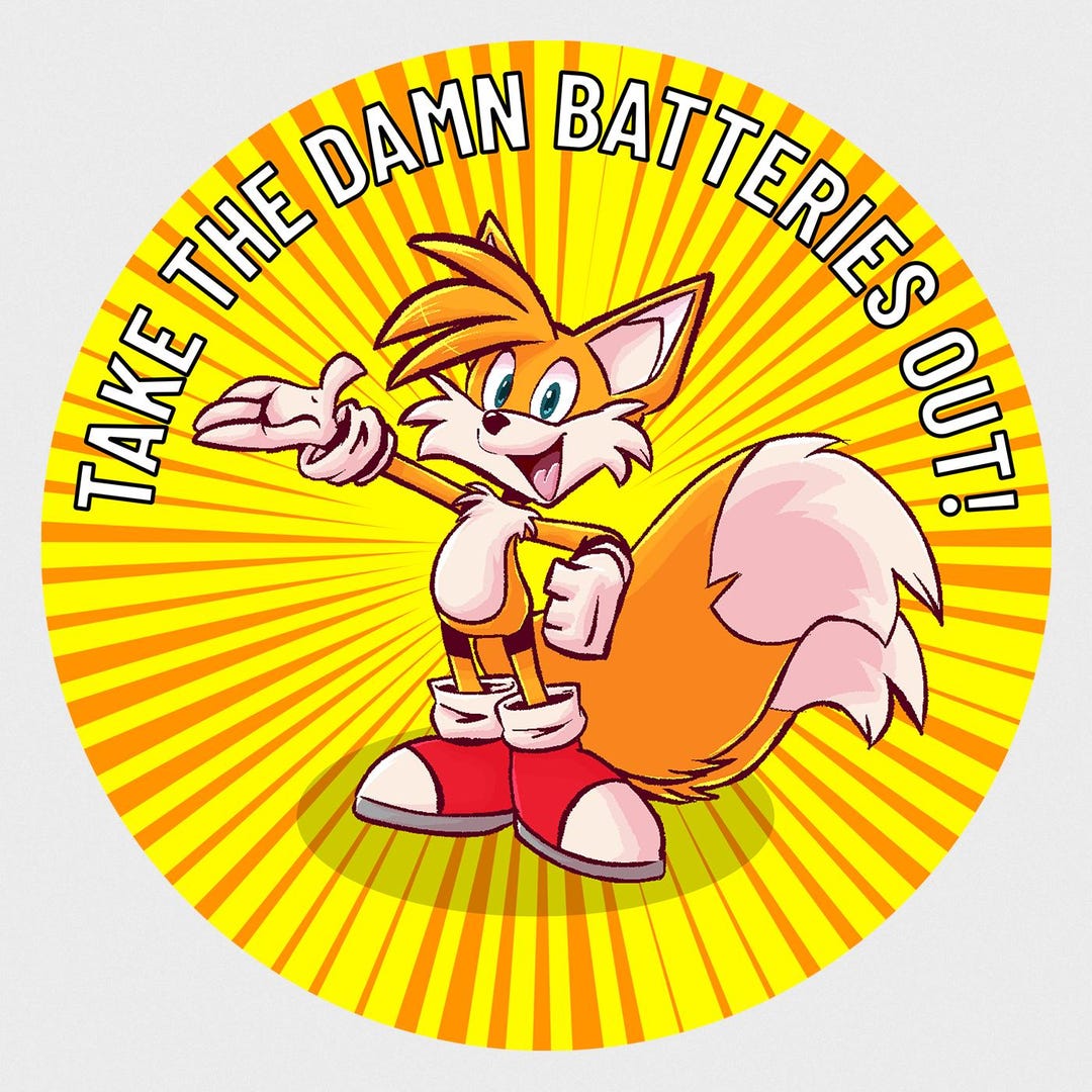 Tails: Take the Batteries Out! Sticker - Etsy