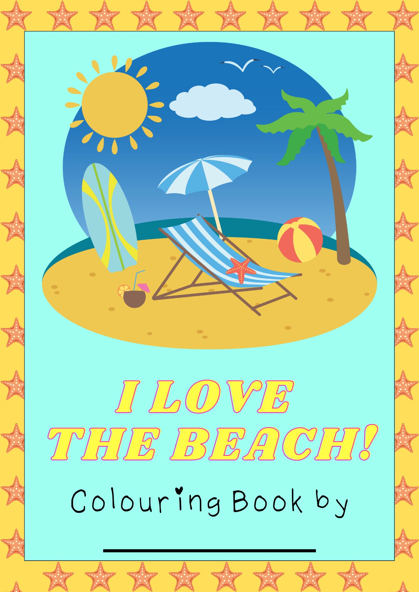 I Love the Beach! Coloring Pages for Kids, Coloring Book, Printable ...