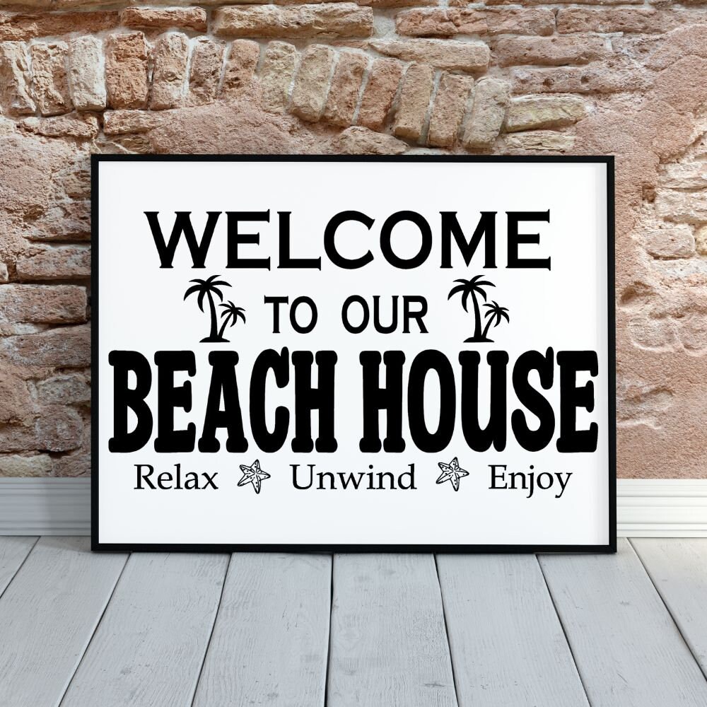 Welcome to Our Beach House Svg, Beach Svg, Beach Art, Beach House ...