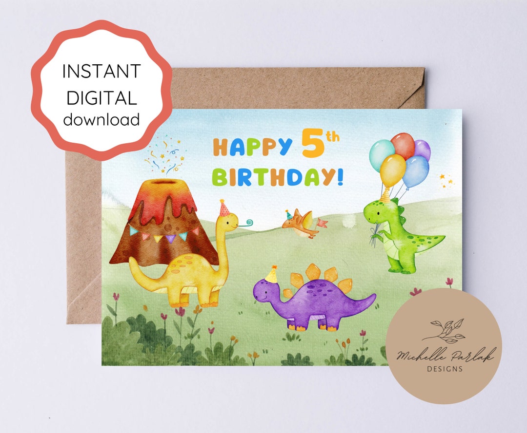 Happy 5th Birthday Printable Birthday Card Dinosaur Theme 5 Year Old ...