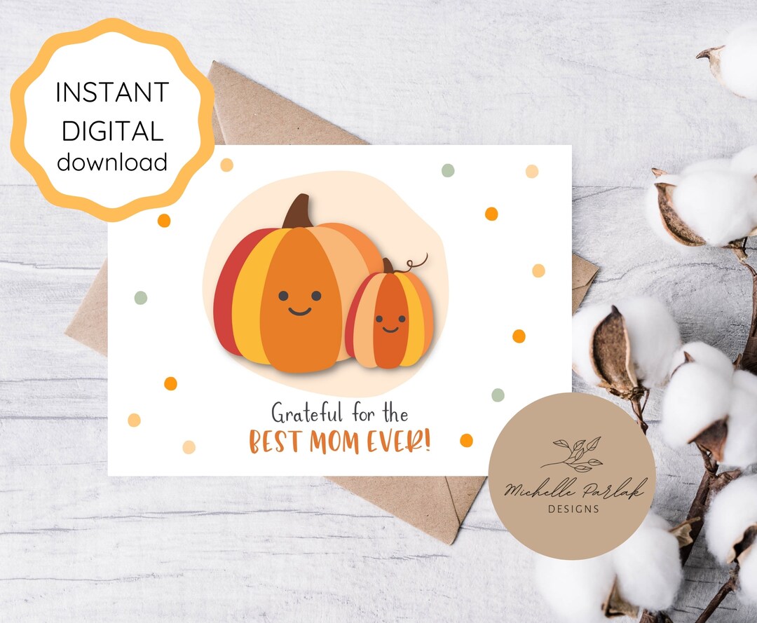 Printable Thanksgiving Card for Mom Instant Download 7x5 Inch Card for ...