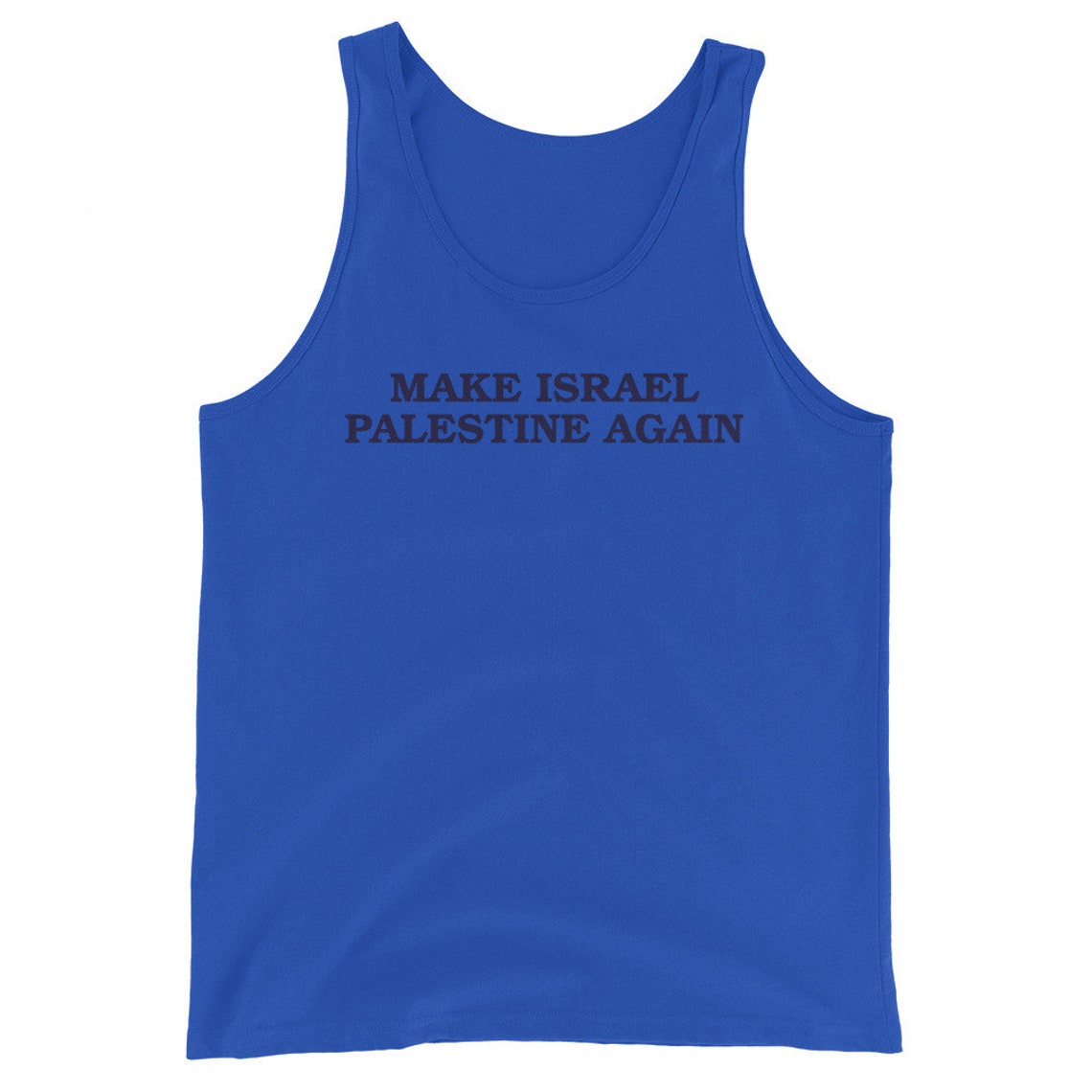 Make Israel Palestine Again Tank Top (navy Text - Cheap) - Etsy