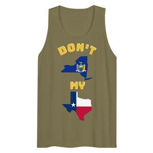 Don't New York My Texas Tank - Etsy